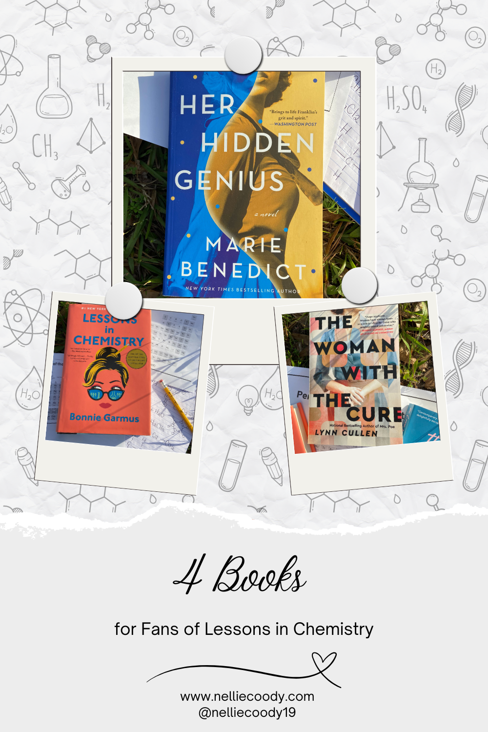 4 Books for fans of Lessons in Chemistry - NellieCoody.com